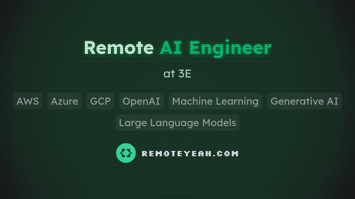Remote AI Engineer at 3E