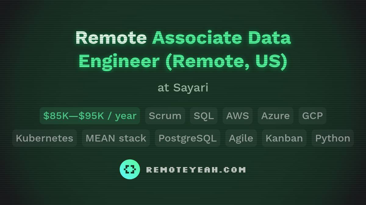 Remote Associate Data Engineer (Remote, US) at Sayari
