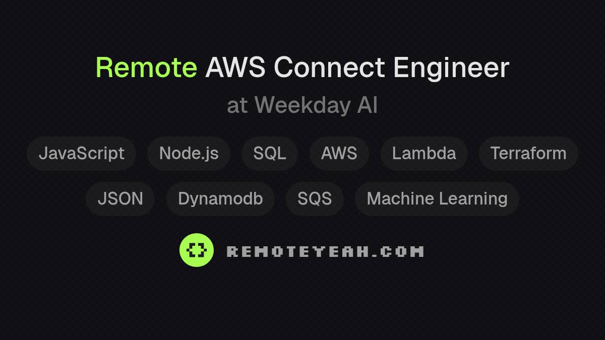 Remote AWS Connect Engineer at Weekday AI
