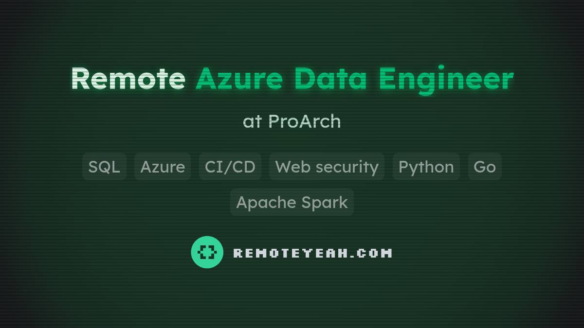 Remote Azure Data Engineer at ProArch