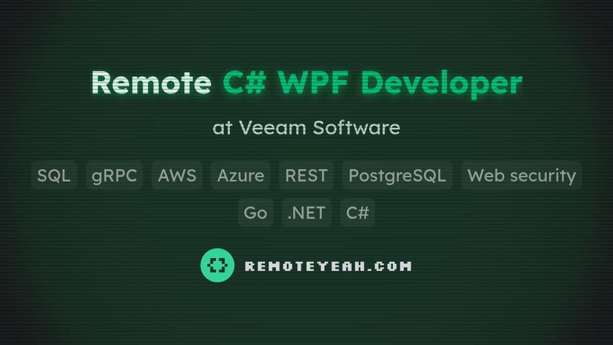 Remote C# WPF Developer at Veeam Software