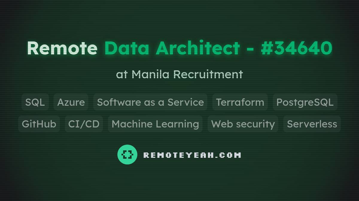 Remote Data Architect - #34640 at Manila Recruitment
