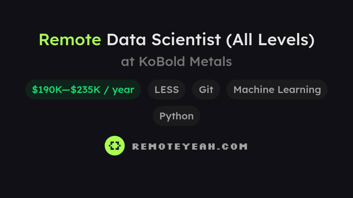 Remote Data Scientist (All Levels) at KoBold Metals