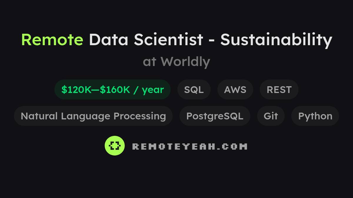 Remote Data Scientist - Sustainability at Worldly