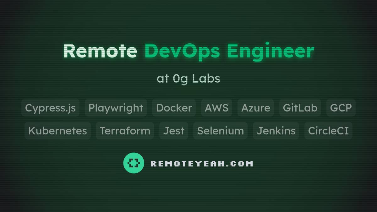 Remote DevOps Engineer at 0g Labs