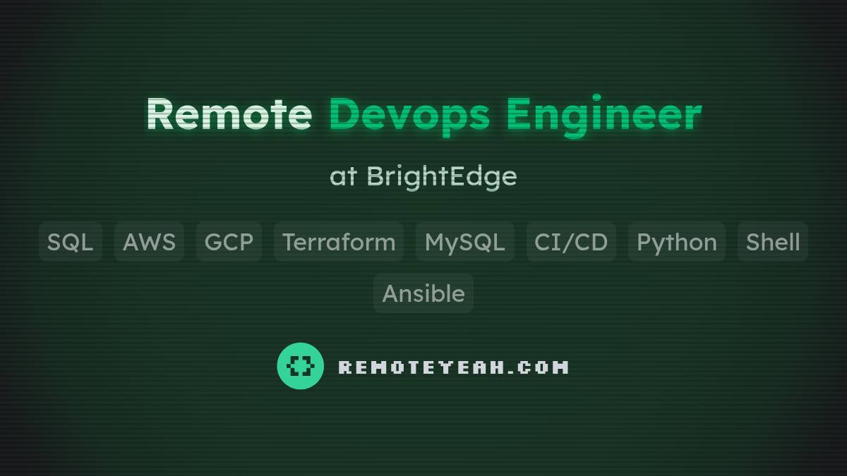 Remote Devops Engineer at BrightEdge