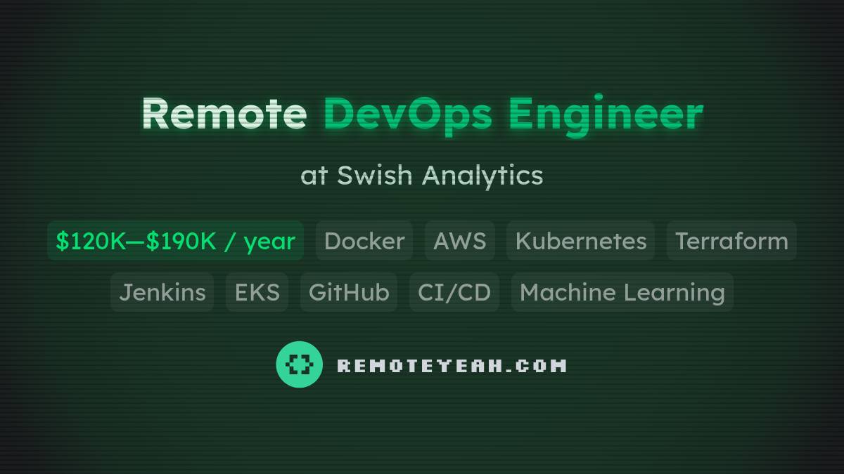 Remote DevOps Engineer at Swish Analytics