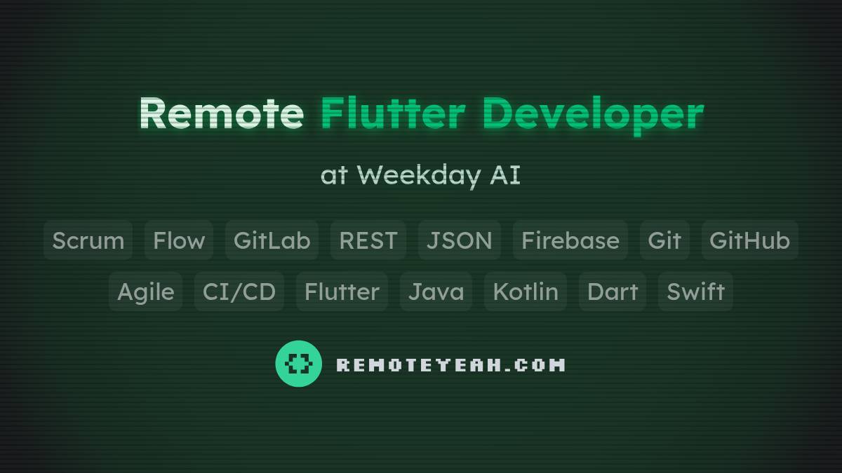 Remote Flutter Developer at Weekday AI
