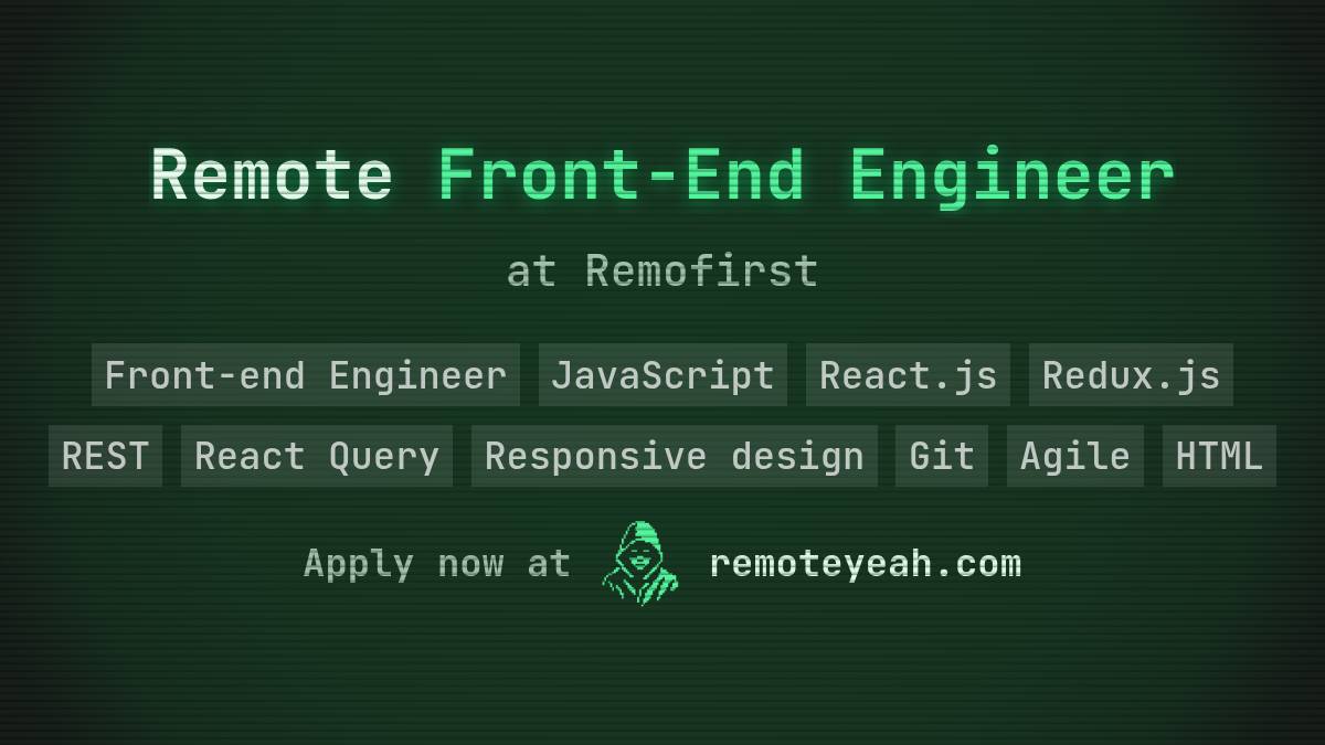 Remote Front-End Engineer at Remofirst