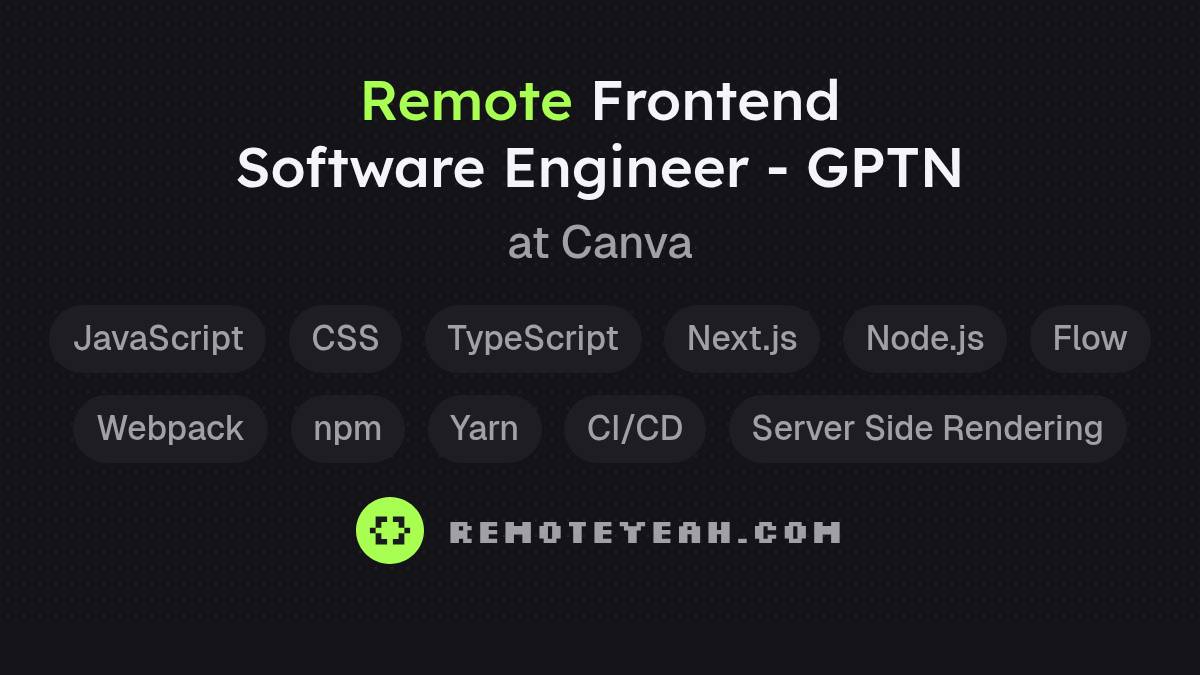 Remote Frontend Software Engineer - GPTN at Canva