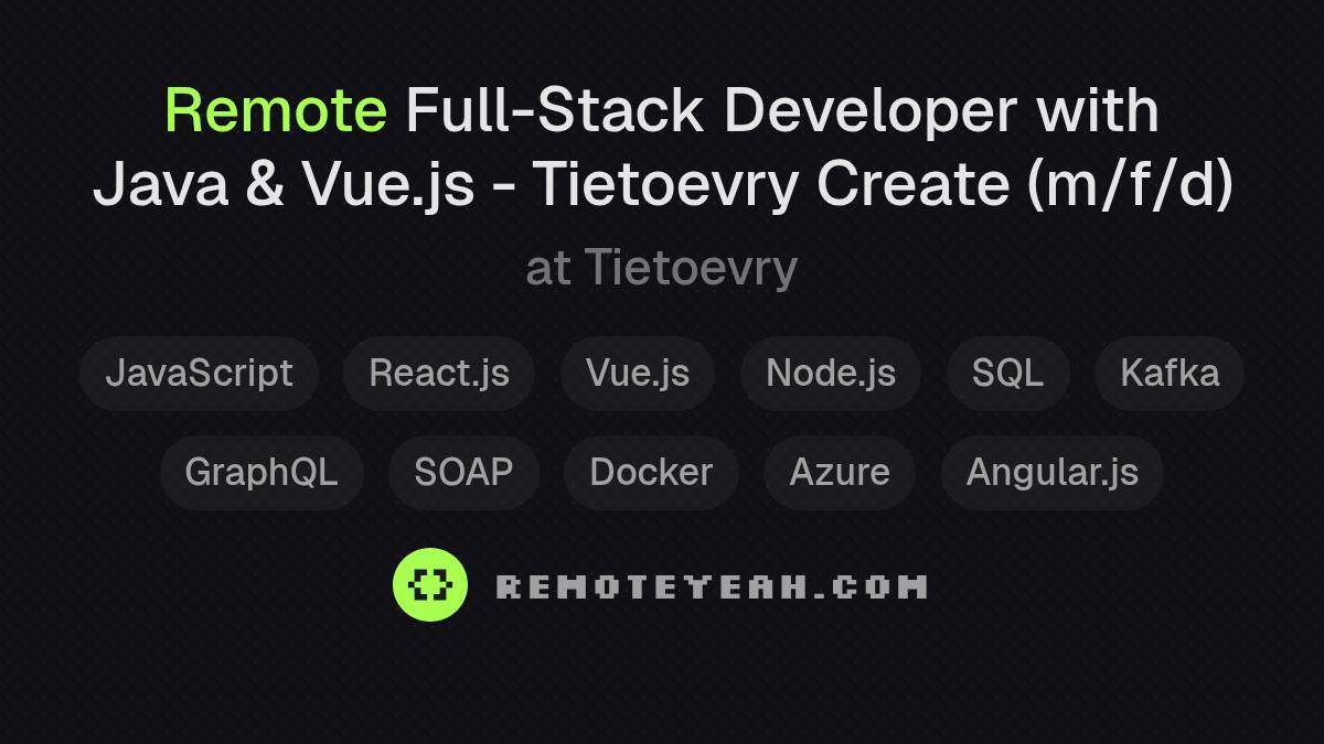 Remote Full-Stack Developer with Java & Vue.js - Tietoevry Create (m/f ...