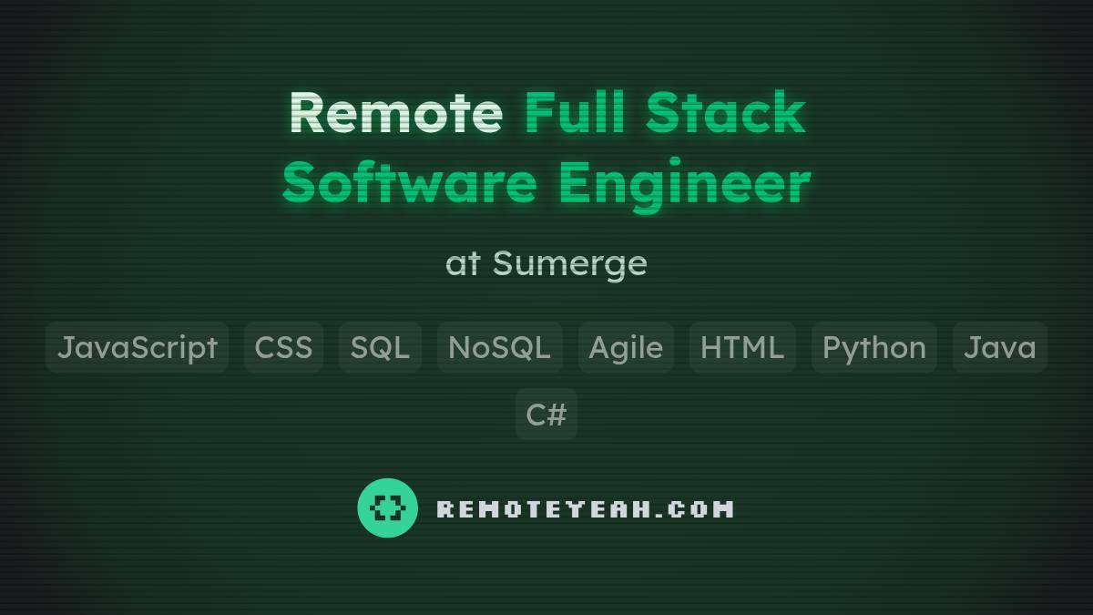 Remote Full Stack Software Engineer at Sumerge