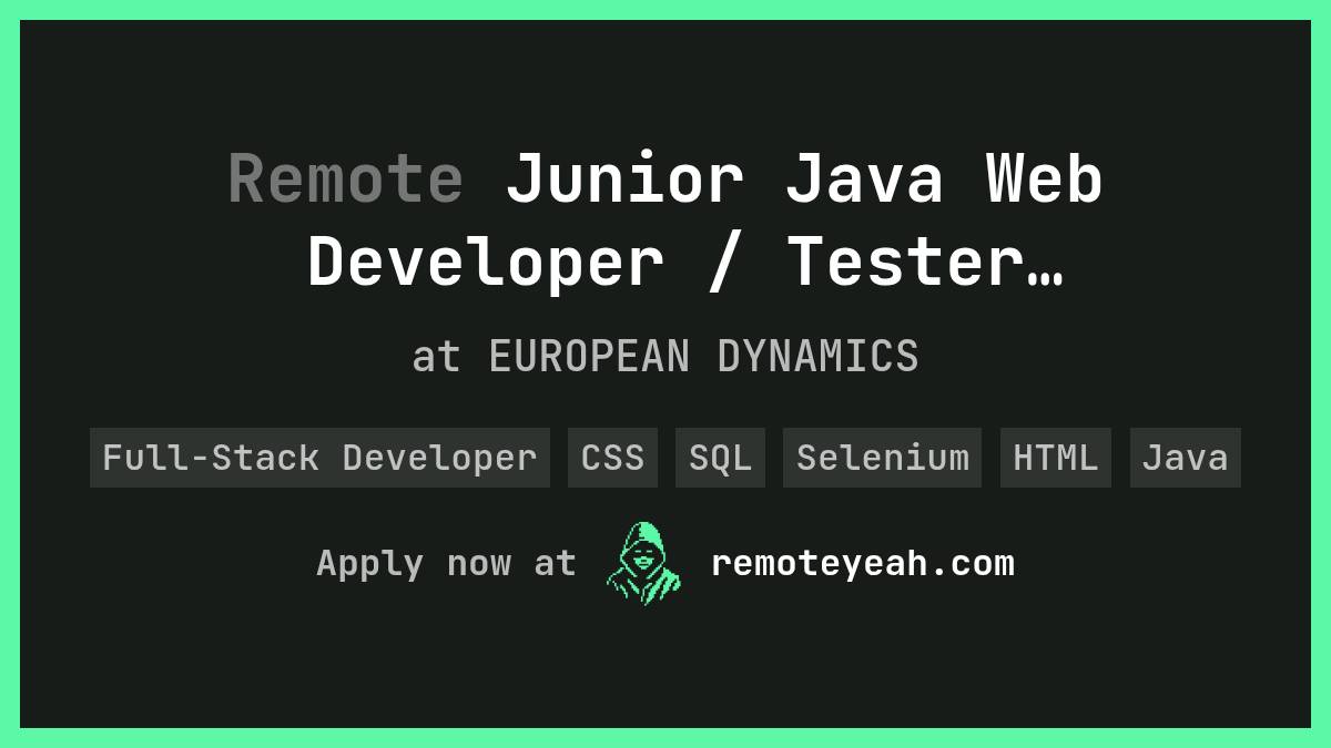 Remote Junior Java Web Developer / Tester (Remote/Thessaloniki) at ...