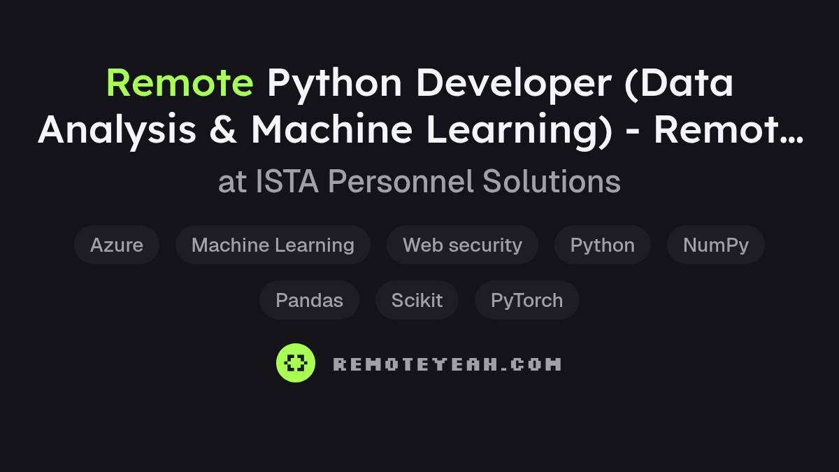 Remote Python Developer (Data Analysis & Machine Learning) - Remote ...