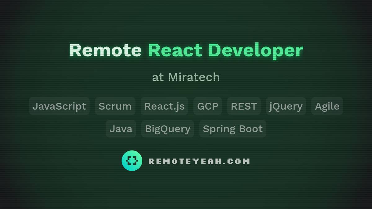 Remote React Developer at Miratech