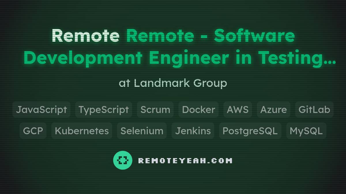 Remote Remote - Software Development Engineer in Testing (SDET) at ...
