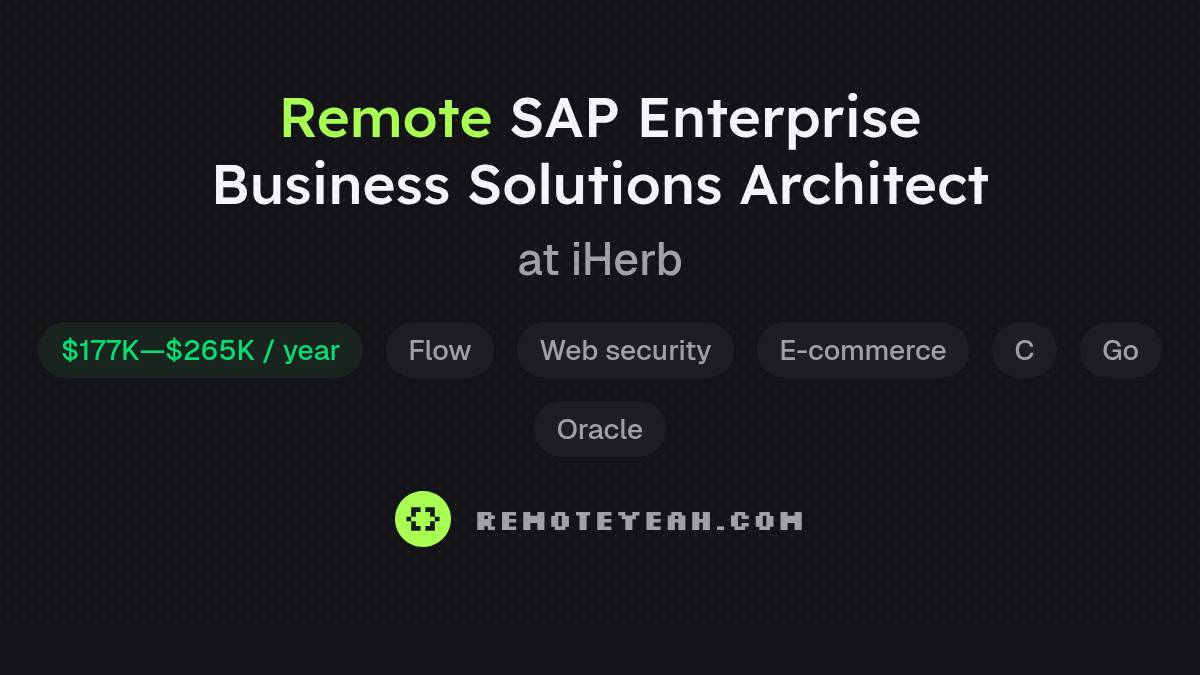Remote SAP Enterprise Business Solutions Architect at iHerb