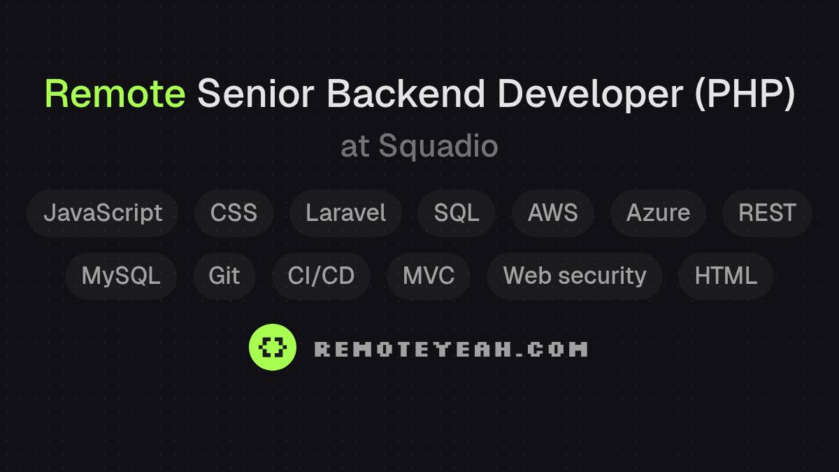 Remote Senior Backend Developer (PHP) at Squadio