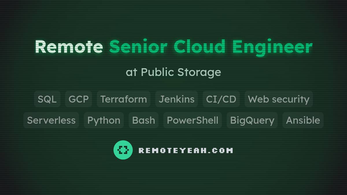 Remote Senior Cloud Engineer at Public Storage