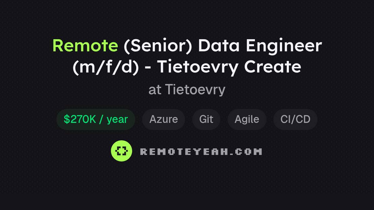 Remote (Senior) Data Engineer (m/f/d) - Tietoevry Create at Tietoevry