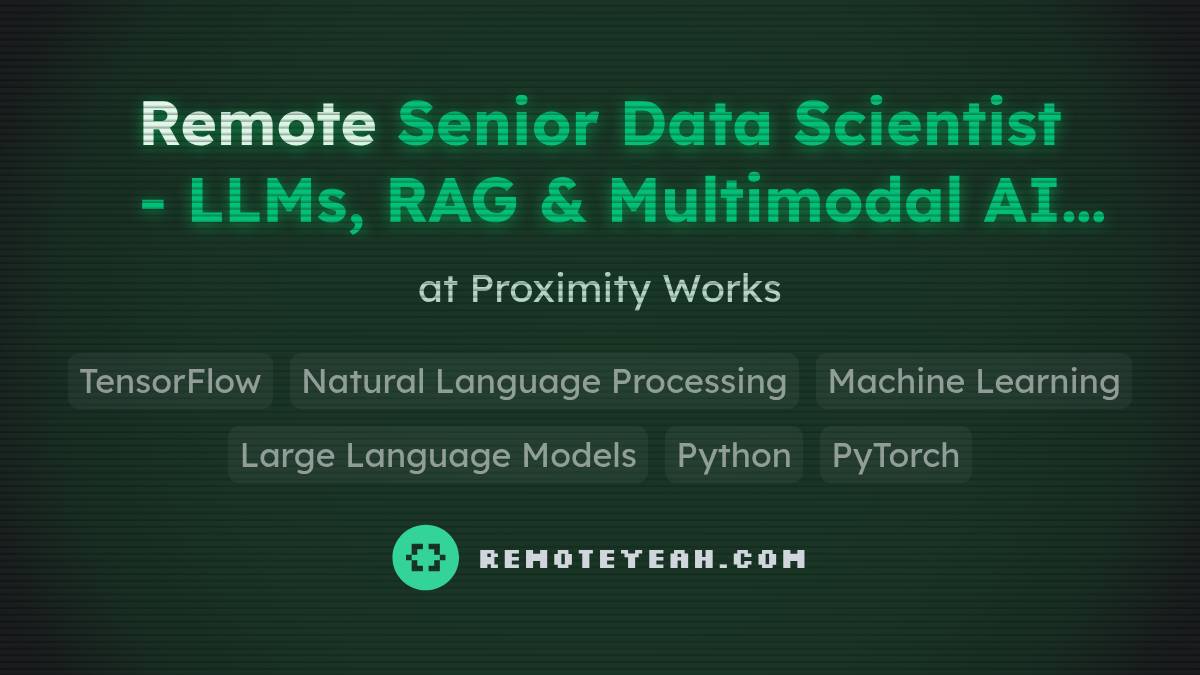 Remote Senior Data Scientist - LLMs, RAG & Multimodal AI (Remote | Immediate joiner) at ...