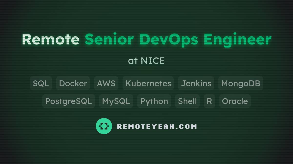 Remote Senior DevOps Engineer at NICE
