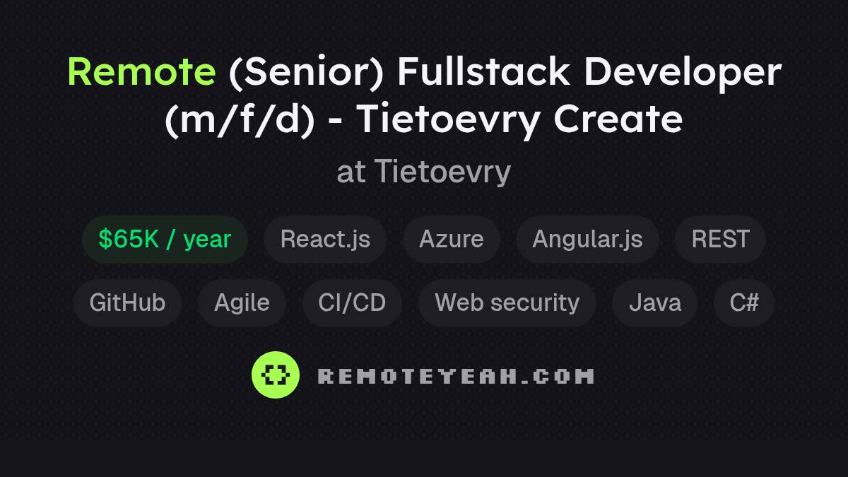 Remote (Senior) Fullstack Developer (m/f/d) - Tietoevry Create at Tietoevry