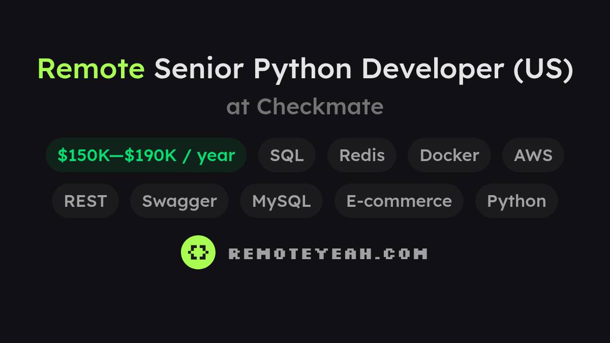 Remote Senior Python Developer (US) at Checkmate