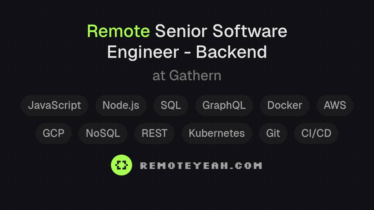 Remote Senior Software Engineer - Backend at Gathern