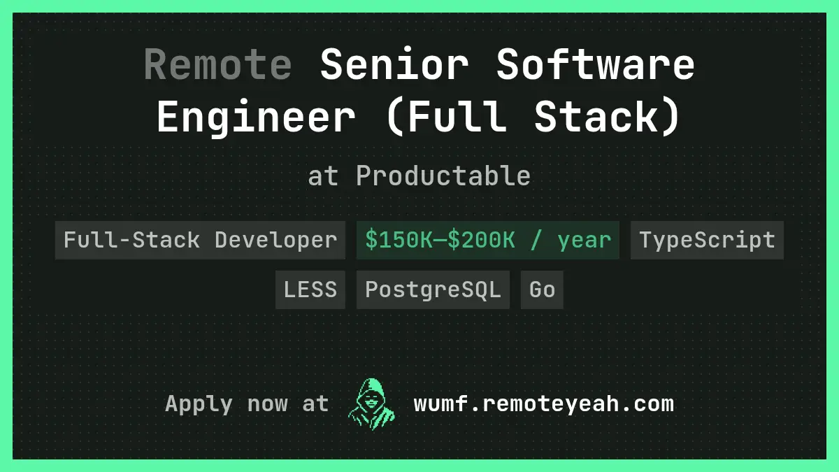 Remote Senior Software Engineer (Full Stack) at Productable