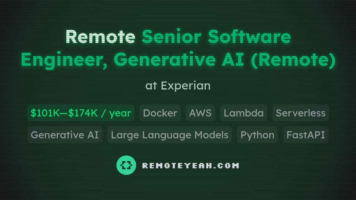 Remote Senior Software Engineer, Generative AI (Remote) at Experian