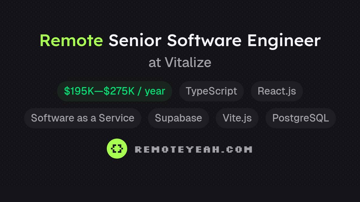 Remote Senior Software Engineer at Vitalize