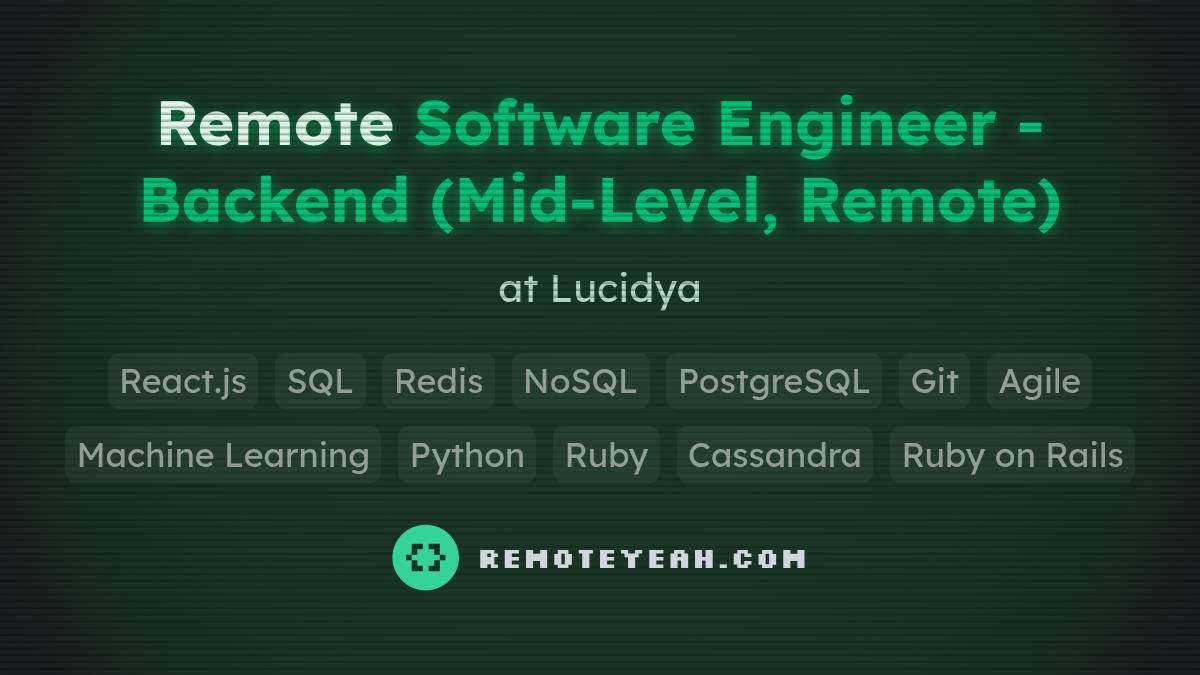 Remote Software Engineer - Backend (Mid-Level, Remote) at Lucidya