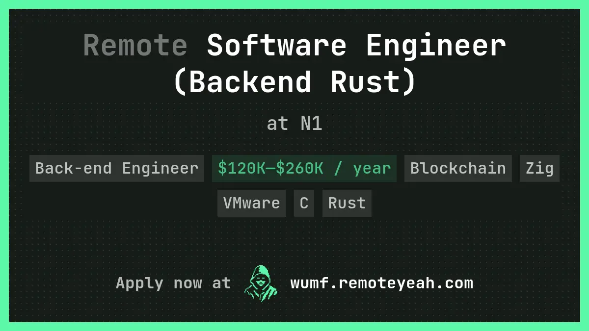 Remote Software Engineer (Backend Rust) at N1