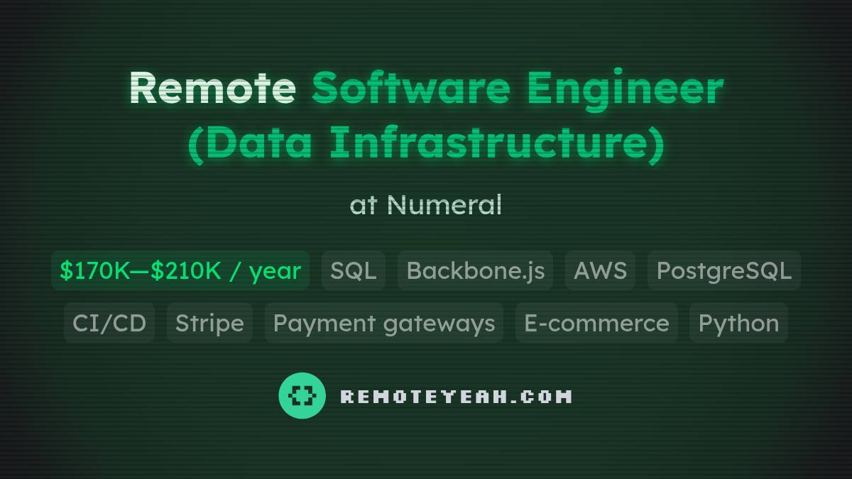 Remote Software Engineer (Data Infrastructure) at Numeral