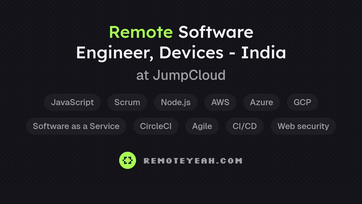 Remote Software Engineer, Devices - India at JumpCloud