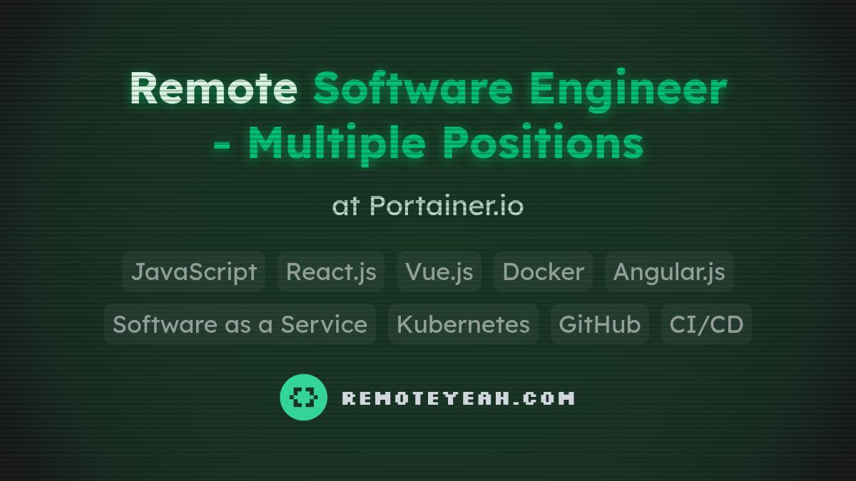 Remote Software Engineer - Multiple Positions at Portainer.io