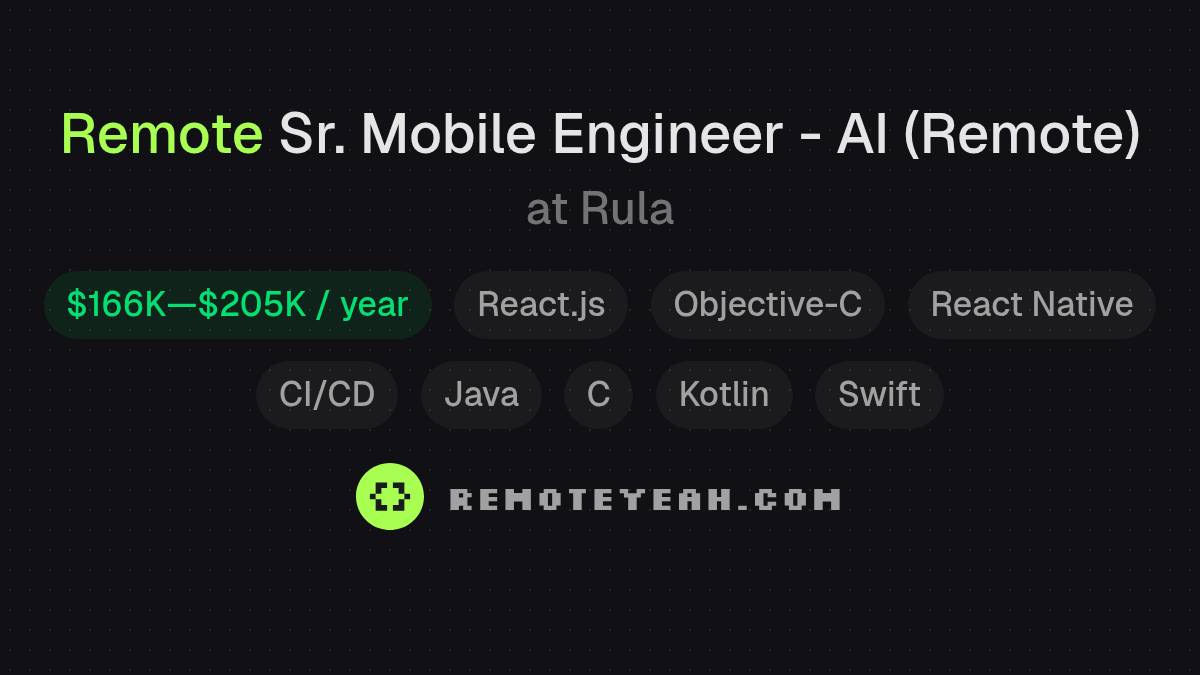 Remote Sr. Mobile Engineer - AI (Remote) at Rula