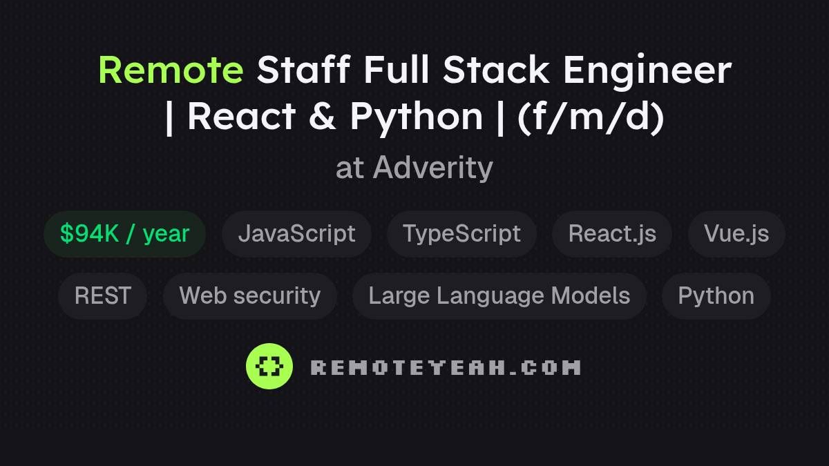 Remote Staff Full Stack Engineer | React & Python | (f/m/d) at Adverity