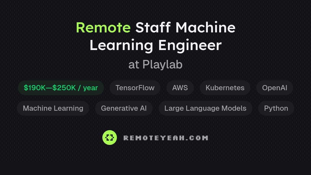 Remote Staff Machine Learning Engineer at Playlab