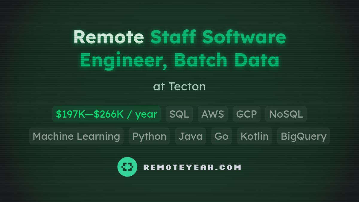 Remote Staff Software Engineer, Batch Data at Tecton