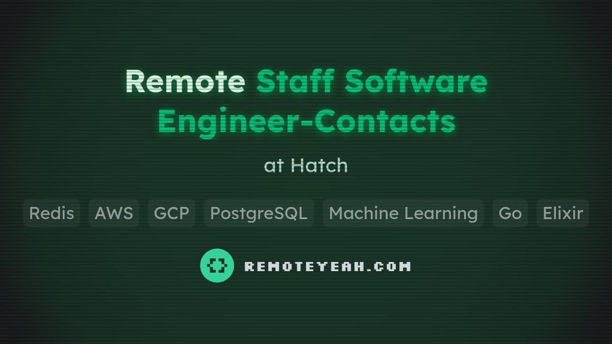 Remote Staff Software Engineer-Contacts at Hatch