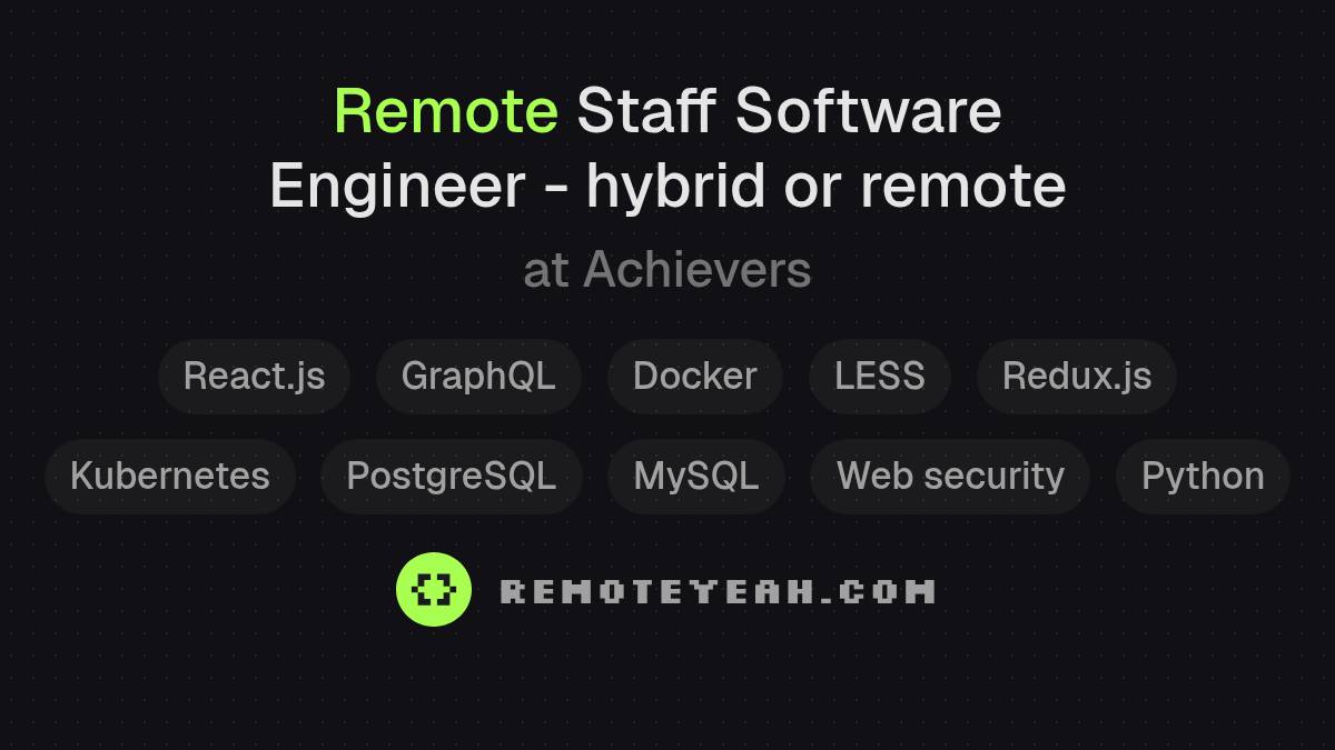 Remote Staff Software Engineer - hybrid or remote at Achievers