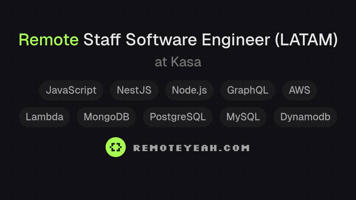 Remote Staff Software Engineer (LATAM) at Kasa