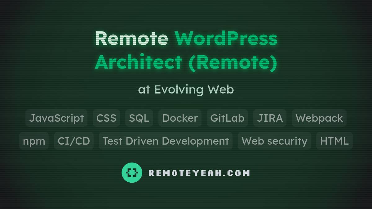 Remote WordPress Architect (Remote) at Evolving Web
